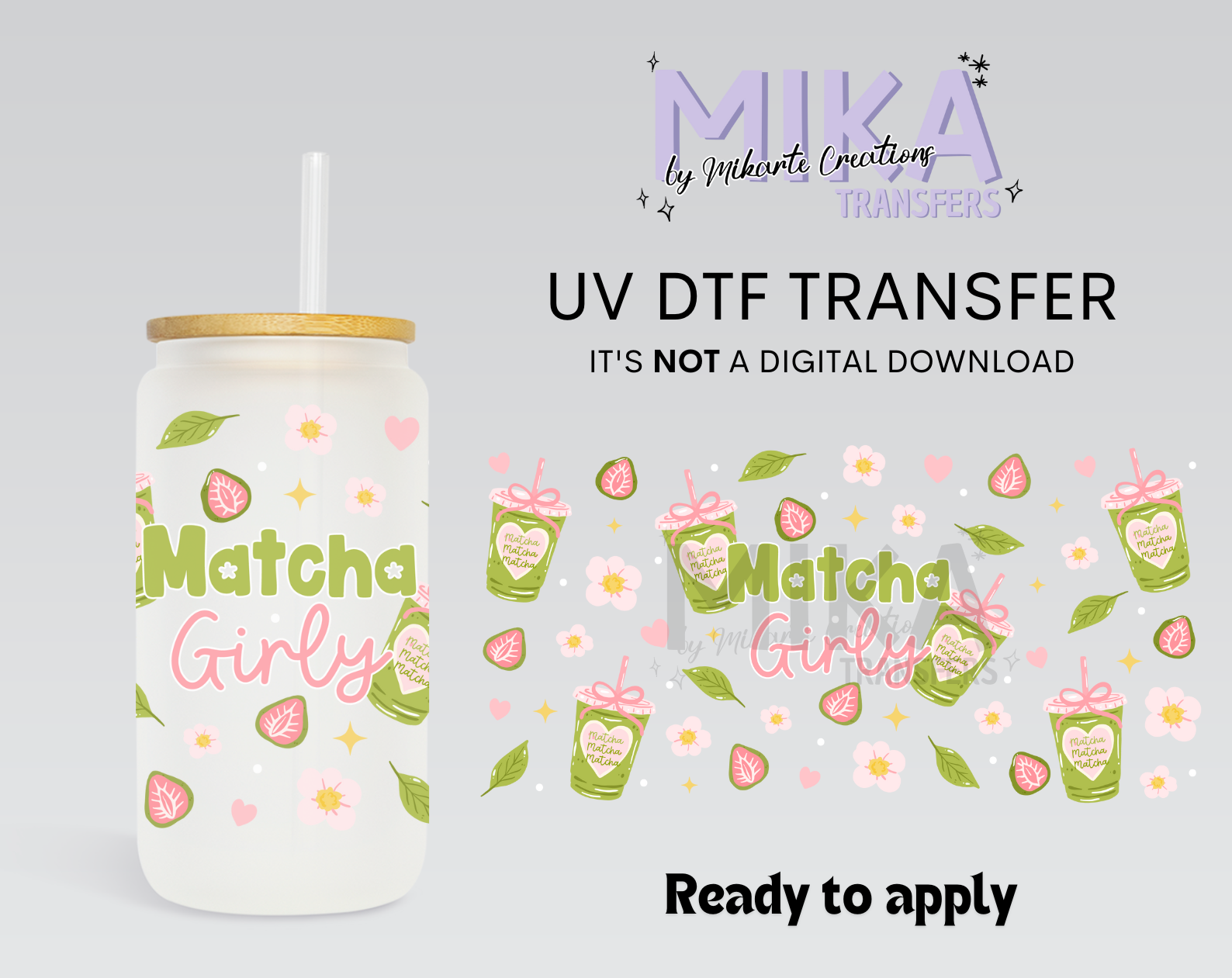 Matcha Girly | UV DTF – Mika Transfers